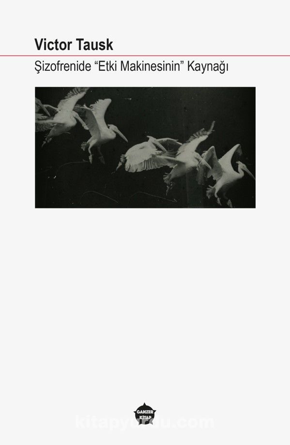Şizofrenide “Etki Makinesinin” Kaynağı by Victor Tausk | Goodreads