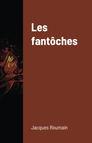 Les fantôches by Jacques Roumain | Goodreads