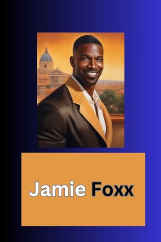 Jamie Foxx: Unveiling the Rhythms of a Renaissance Star by Meghan Tee ...