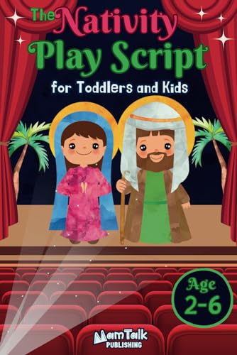 The Nativity Play Script for Toddlers and Kids: A Family Christmas ...