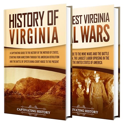 Virginia: A Captivating Guide to the History of the Mother of States ...