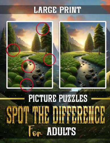 PICTURE PUZZLES SPOT THE DIFFERENCE FOR ADULTS LARGE PRINT: 50 PAGES ...