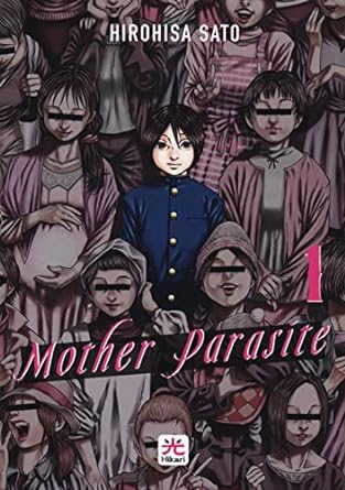 Mother parasite, Vol. 1 by Hirohisa Satō | Goodreads