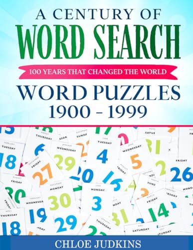 A CENTURY OF WORD SEARCH: Journey Through the Twentieth Century in ...