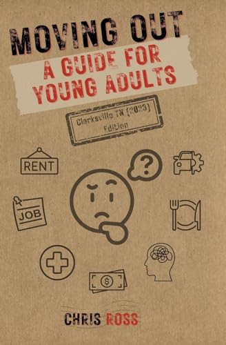 Moving Out: A Guide For Young Adults by Chris Ross | Goodreads