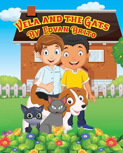 Vela and the Gats - An English and Spanish bilingual children's book by ...