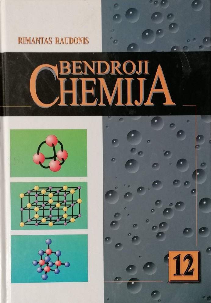Bendroji chemija 12 klasei by Rimantas Raudonis | Goodreads