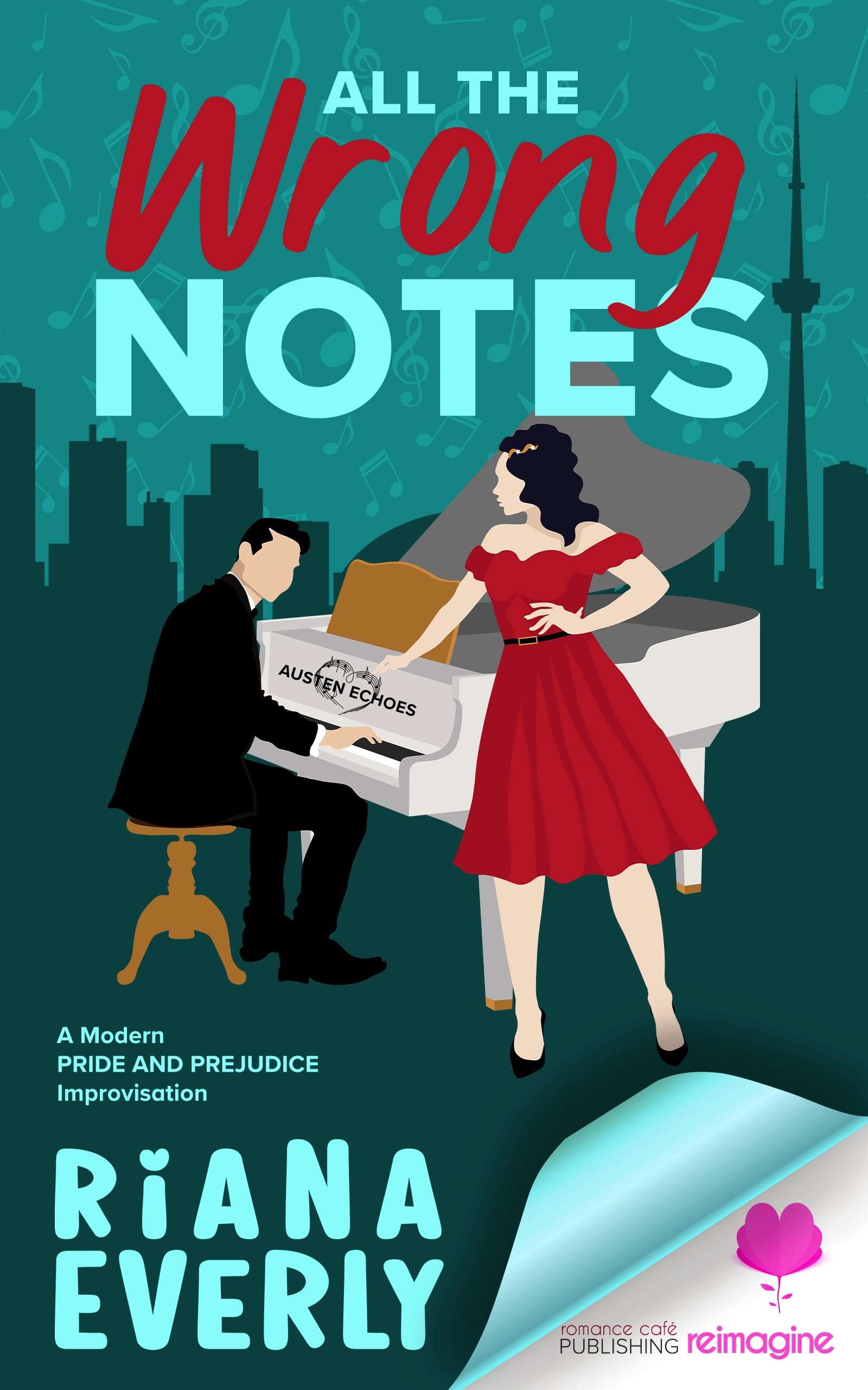 All The Wrong Notes: A Modern Pride and Prejudice Improvisation by ...