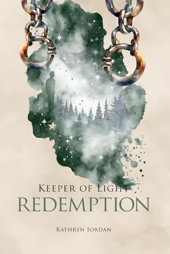 Redemption (Keeper of Light #4) by Kathryn Jordan | Goodreads