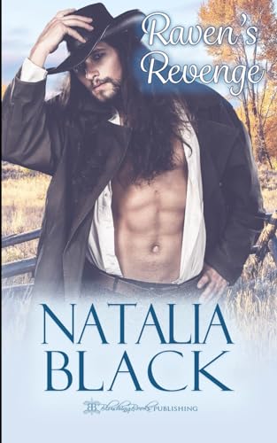 Raven's Revenge (Lawman in Charge) by Natalia Black | Goodreads