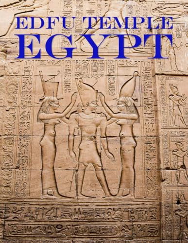 EDFU Temple: A vibrant Tour to EDFU Temple Egypt. by ALMASH SABA ...