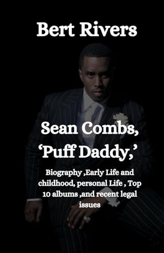 Sean Combs, ‘Puff Daddy,’: Biography ,Early Life and childhood ...