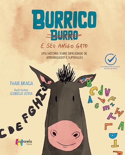 Burrico burro e seu amigo Gato: Uma história sobre dificuldade de ...