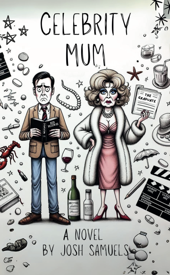 Celebrity Mum by Josh Samuels | Goodreads