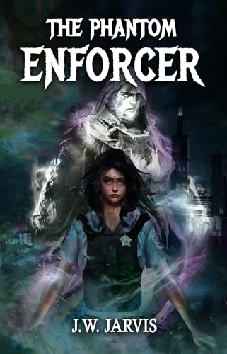 The Phantom Enforcer: A Magical Fantasy Trilogy by J.W. Jarvis | Goodreads