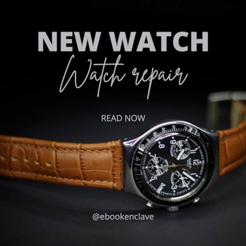 Watch repair by Mohd Anas | Goodreads