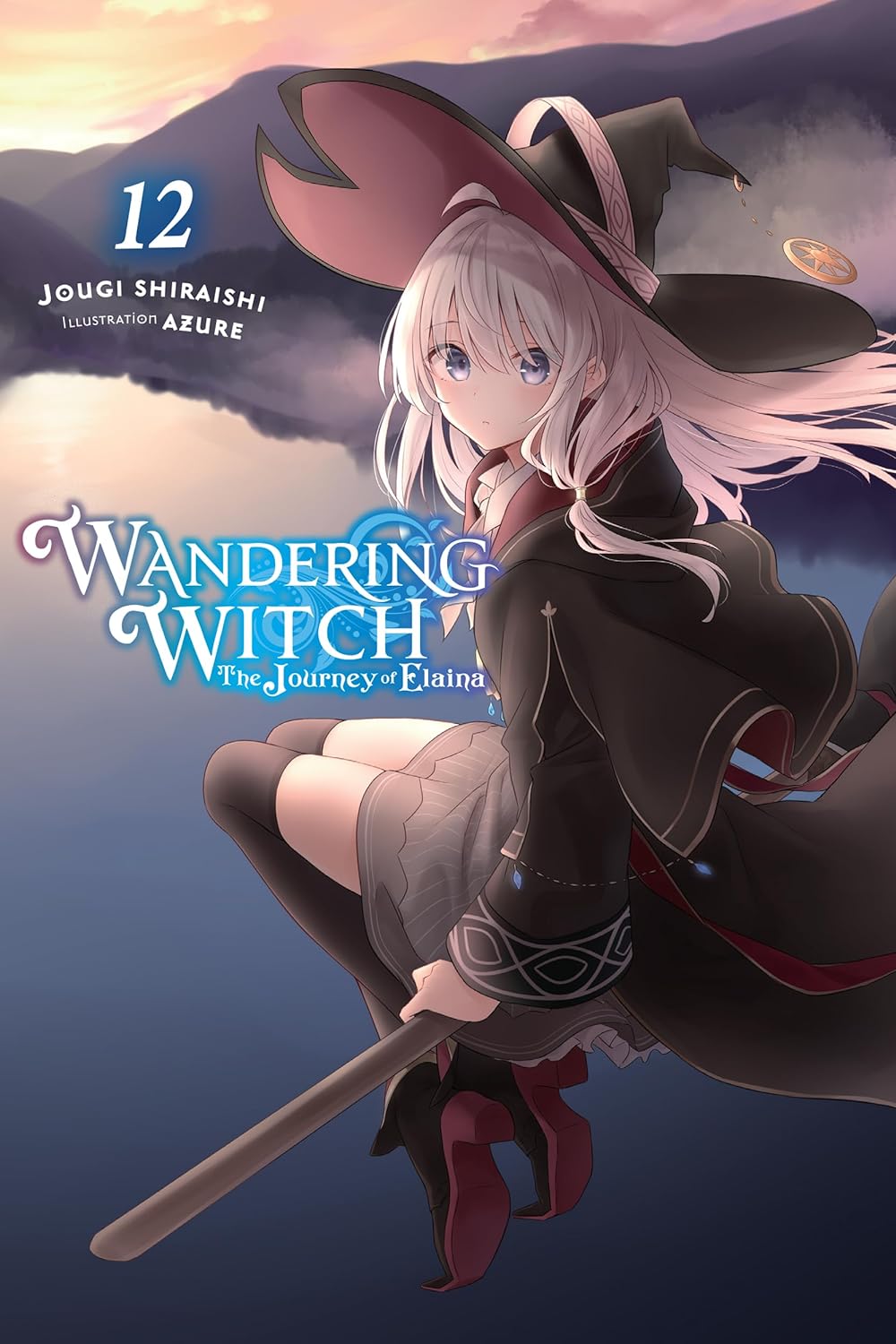 Wandering Witch: The Journey of Elaina, Vol. 12 by Jougi Shiraishi | Goodreads