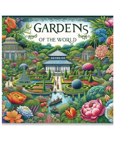 Gardens of the World: A Coloring Journey by Tyvonte Taylor | Goodreads