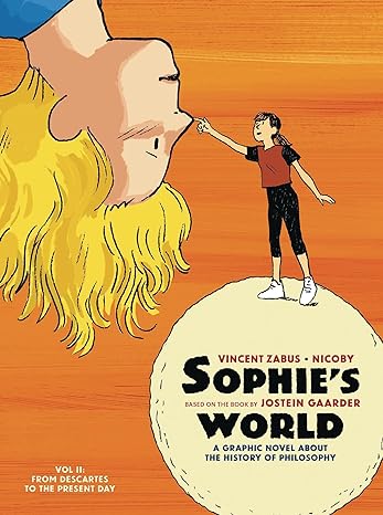 Sophie's World: A Graphic Novel About the History of Philosophy. Vol II ...