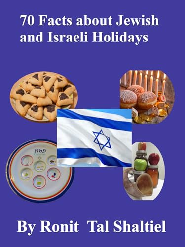 70 Facts about Jewish and Israeli Holidays for kids: Jewish High ...