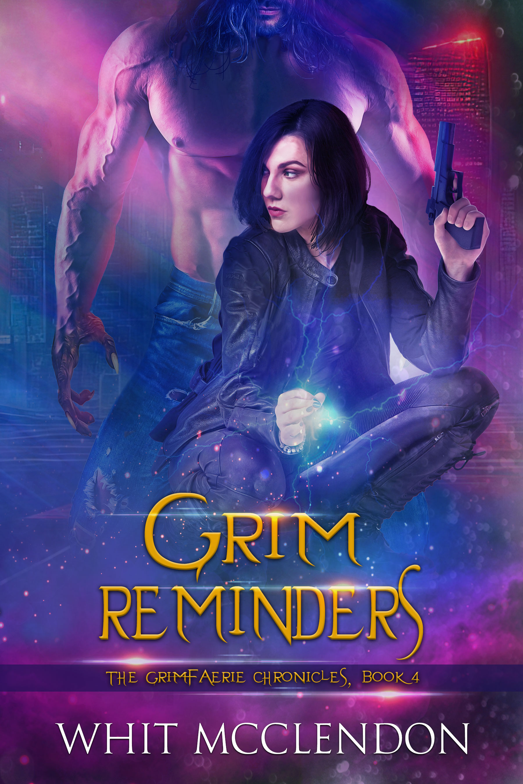 Grim Reminders: Book 4 of the GrimFaerie Chronicles by Whit McClendon ...