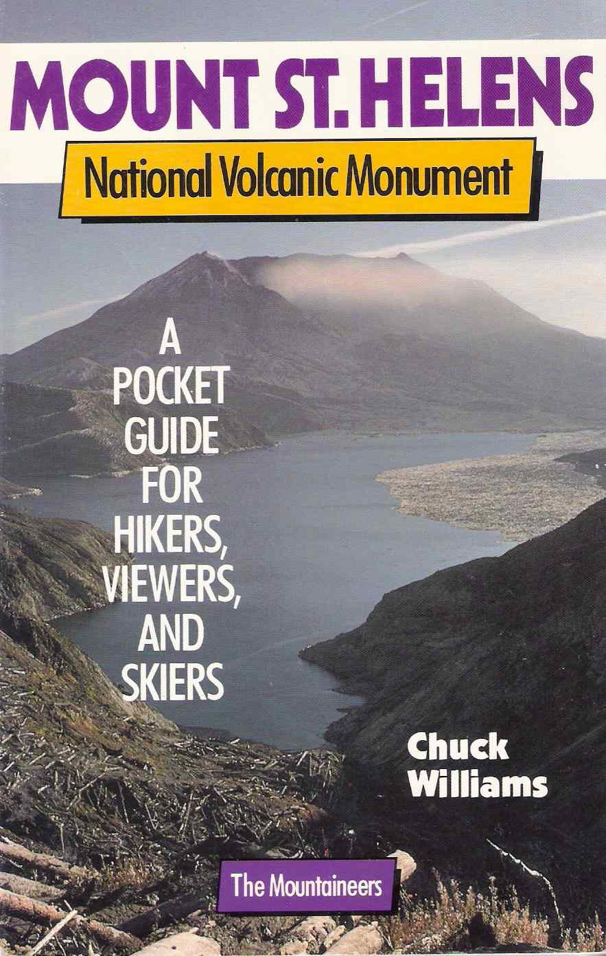 Mount St. Helens National Volcanic Monument: A Pocket Guide for Hikers ...
