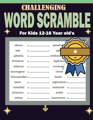 Challenging Word Scramble For Kids 12-16 Year old's: Educational and ...