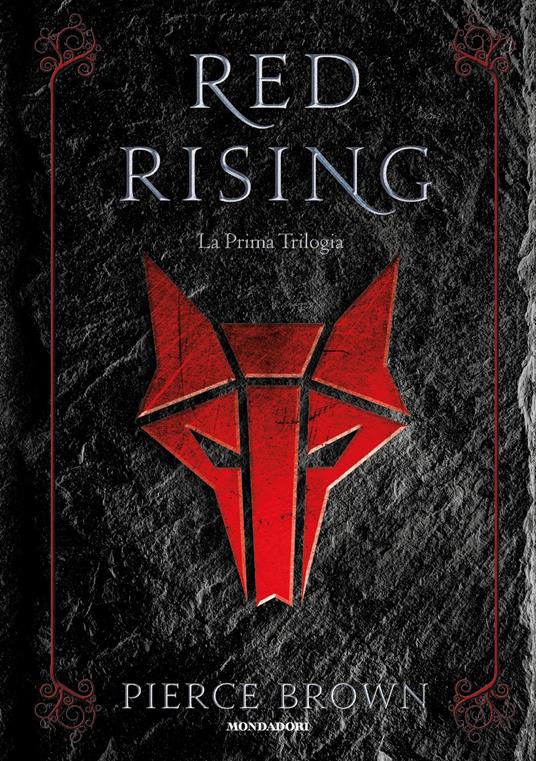 Red Rising: La Prima Trilogia by Pierce Brown | Goodreads