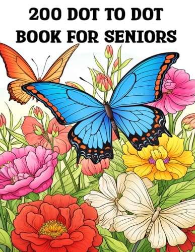 200 Large Print Dot To Dot Book For adults and Seniors: 50 Simple, Fun ...