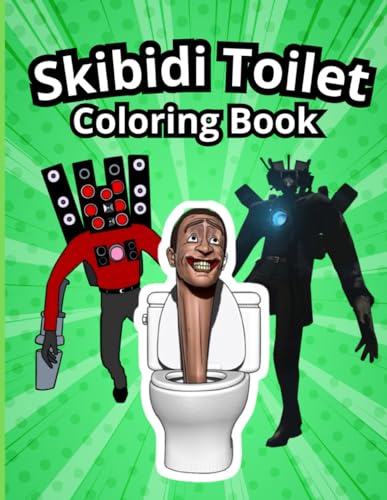 Skibidi Toilet Coloring Book for Kids | Titan, Cameraman, TV Man ...