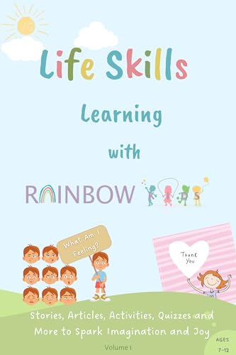 Life Skills Learning with Rainbow Kids: Stories, Activities, Articles ...