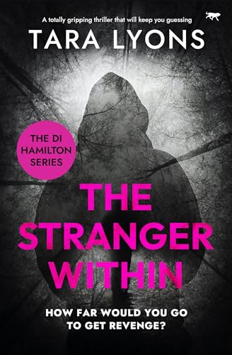 The Stranger Within: A totally gripping crime thriller that will keep ...