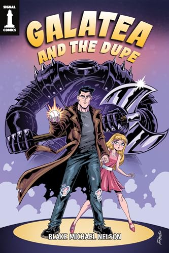 Galatea and the Dupe (The Signalverse Book 9) by Blake Michael Nelson ...