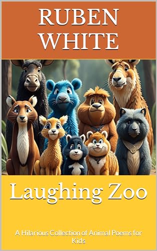 Laughing Zoo: A Hilarious Collection of Animal Poems for Kids by ...