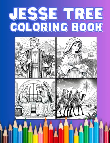 Jesse Tree Coloring Book: Daily Reflections and Coloring Pages for ...