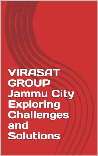 VIRASAT GROUP Jammu City Exploring Challenges and Solutions by Virasat Problem | Goodreads