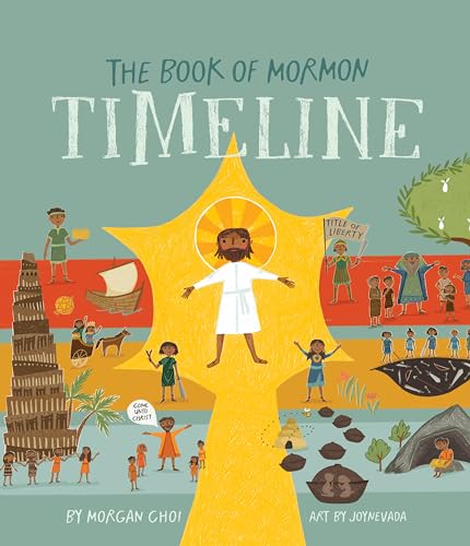 The Book of Mormon Timeline by Morgan Choi | Goodreads
