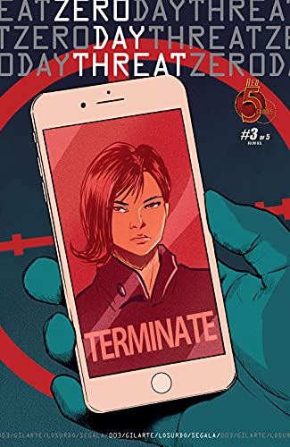 Zero Day Threat Vol. 1 #3 by James Gilarte | Goodreads