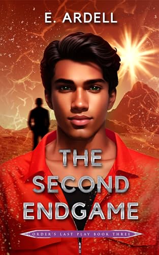 The Second Endgame (Order’s Last Play, #3) by E. Ardell | Goodreads