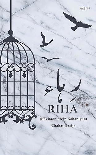 Poetry book Riha by Chahat Hasija | Goodreads