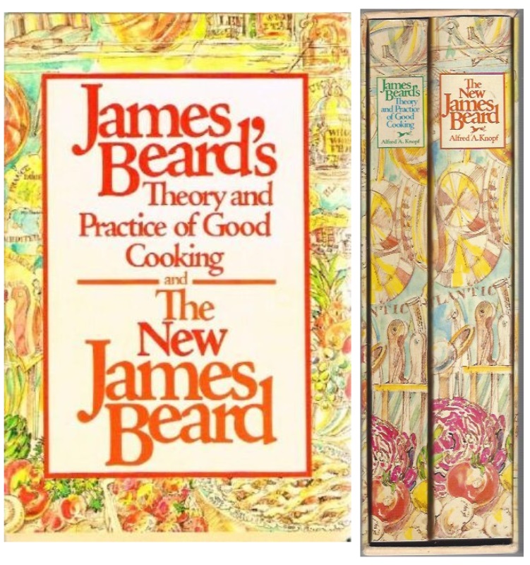 James Beard's Theory & Practice of Good Cooking / The New James Beard ...