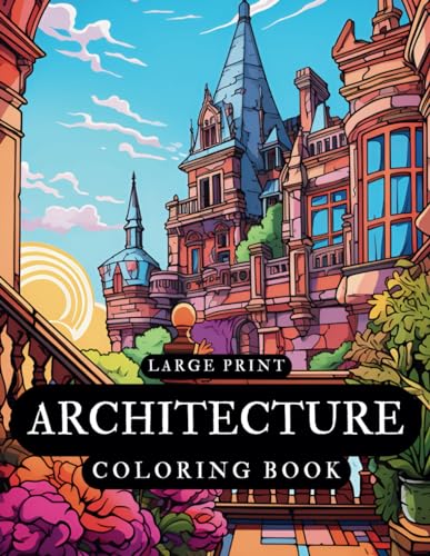 Large Print Architecture Coloring Book by Kapitonas Magelanas | Goodreads