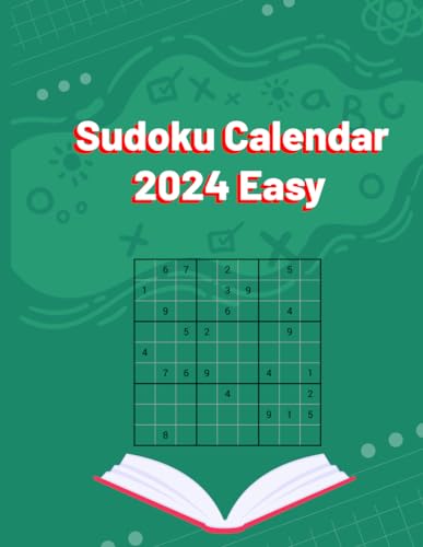 Sudoku Calendar 2024 Easy: 2024 Easy Sudoku Puzzles with Calendar by ...
