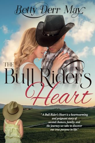 The Bull Rider's Heart: A Bull Rider's Heart is a heartwarming and ...
