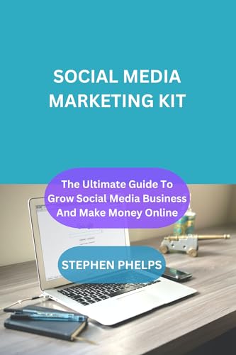 Social media marketing kit: The ultimate Guide to grow social media ...