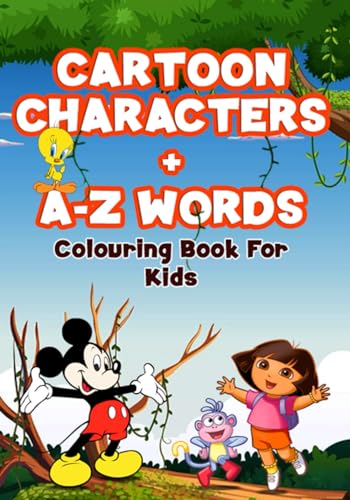 CARTOON CHARACTERS + A-Z WORDS: Colouring Book for Kids by Prince ...