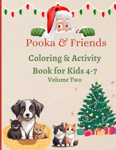 Pooka & Friends Coloring Activity Book for Kids 4-7: Christmas Themed ...