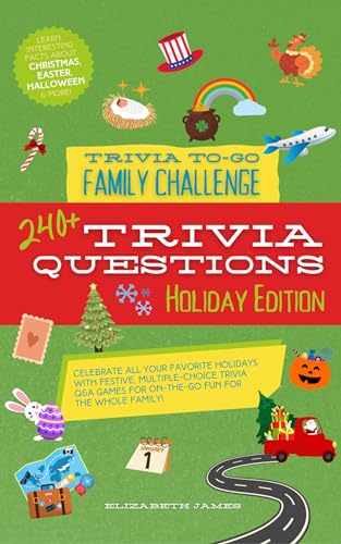 Holiday Edition - Trivia To-Go Family Challenge: 240+ of the BEST ...