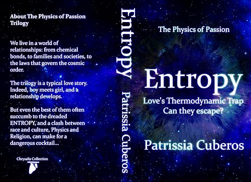 Entropy (The Physics of Passion) by Patrissia Cuberos | Goodreads