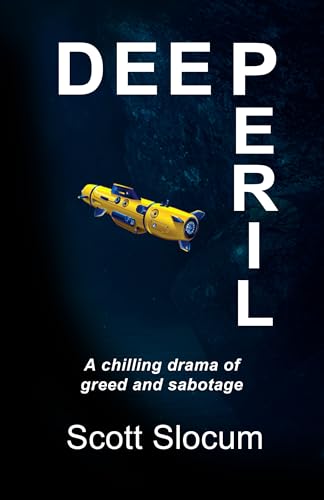 Deep Peril by Scott Slocum | Goodreads